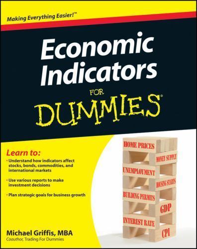 Economic Indicators For Dummies, Michael Griffis, Very Good Book ...