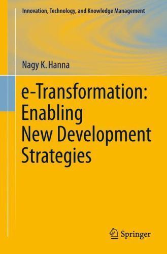 Innovation, Technology, and Knowledge Management Ser.: E-Transformation ...
