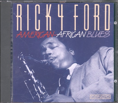 Ricky Ford American-African Blues CD USA Candid 1993 CCD79528 | eBay