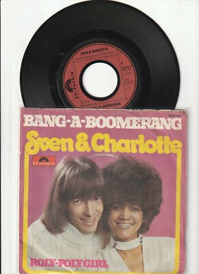 SVEN & CHARLOTTE - Bang-A-Boomerang - 7" Single Polydor 1975 | eBay