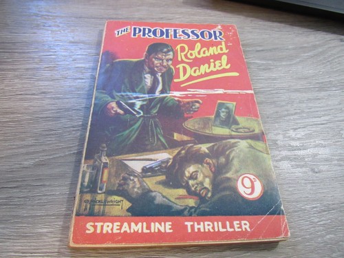THE PROFESSOR BY ROLAND DANIEL STREAMLINE BKS RARE 40'S UK MYSTERY ...