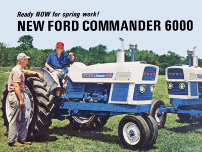 1964 Ford Commander 6000 Tractor NEW METAL SIGN: 9 x 12" Free Shipping ...