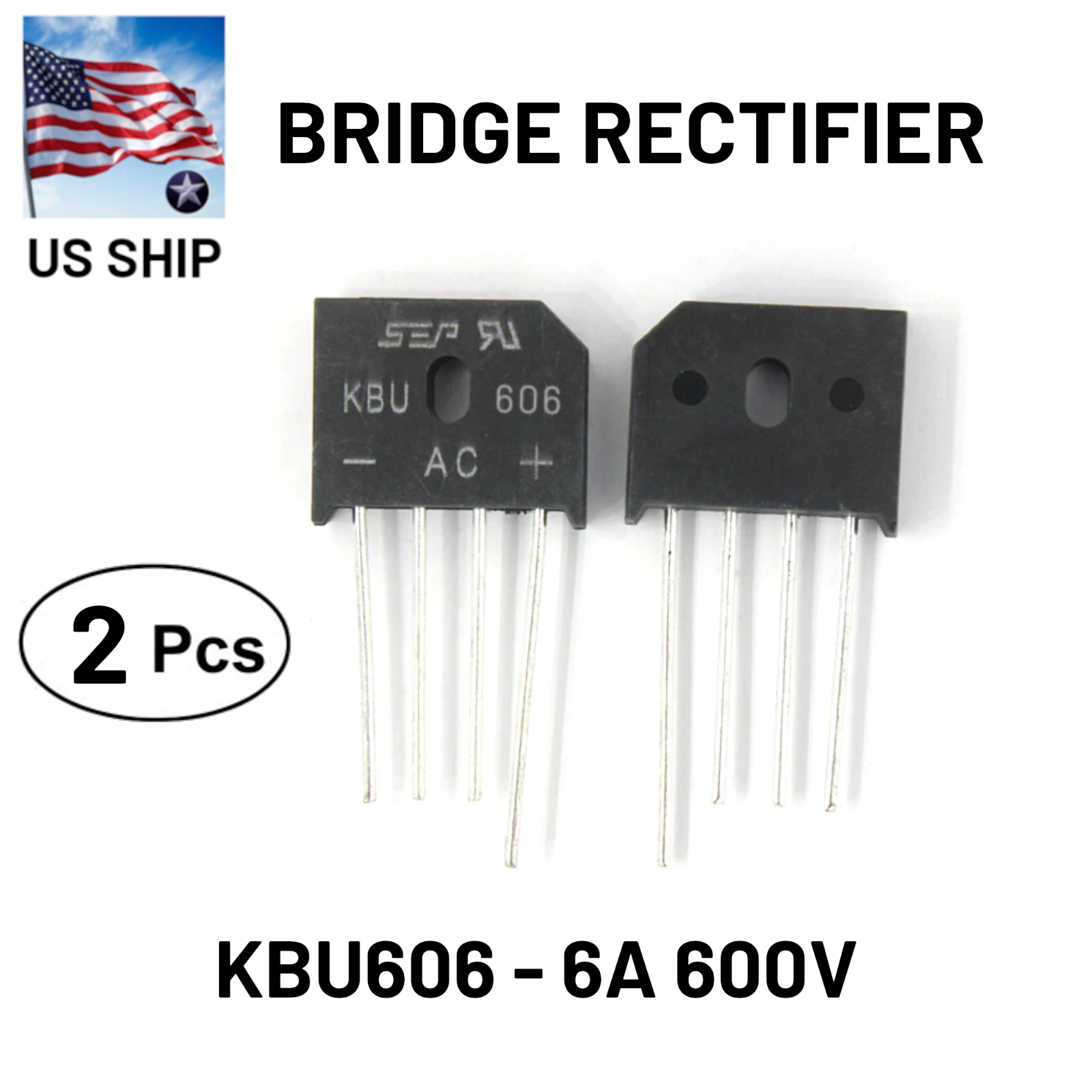 2 Pcs KBU606 Bridge Rectifier | KBU606 Bridge Rectifier 600V 6A | US ...