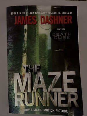 Maze Runner : Book One of the Maze Runner Series by James Dashner (2010 ...