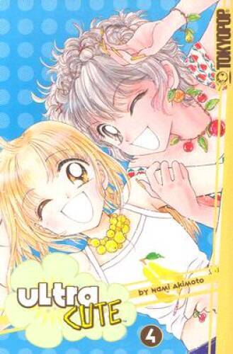 Ultra Cute Volume 4 - Paperback By Akimoto, Nami - GOOD | eBay