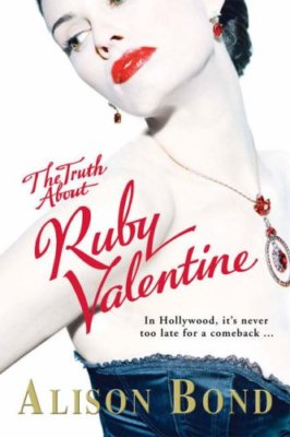 The Truth about Ruby Valentine By Alison Bond. 9780141017792 ...
