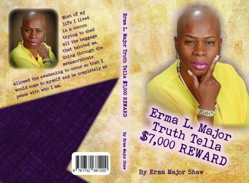 Erma L. Major Truth Tella $7,000 REWARD, Major Shaw, Erma, Good Book ...