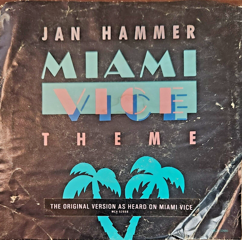JAN HAMMER - Miami Vice Theme - 7"- Single - 45 RPM | eBay