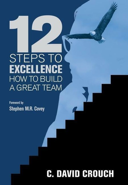 12 Steps to Excellence von C. David Crouch (2019, Gebundene Ausgabe) online kaufen | eBay.de