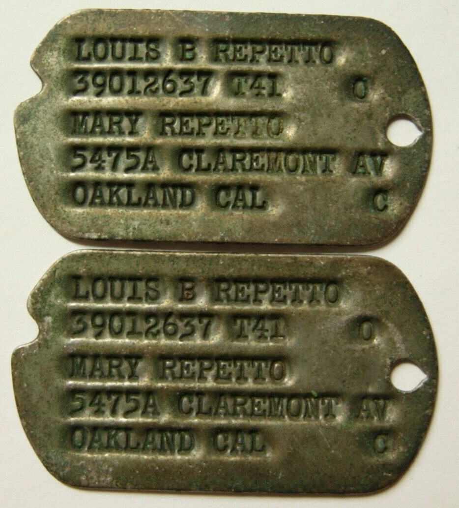 WW2 US Army Next of Kin Dog Tag Pair - Louis Repetto 39012637 Oakland ...