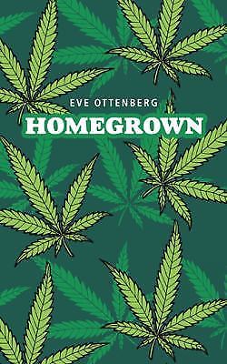 Homegrown by Eve Ottenberg (2017, Trade Paperback) for sale online | eBay