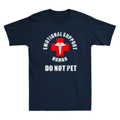 Emotional Support Human Do Not Pet -Service Dog Love Humor Vintage Men's T-Shirt | eBay