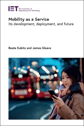 Beate Kubitz James Gleave Mobility as a Service (Hardback ...