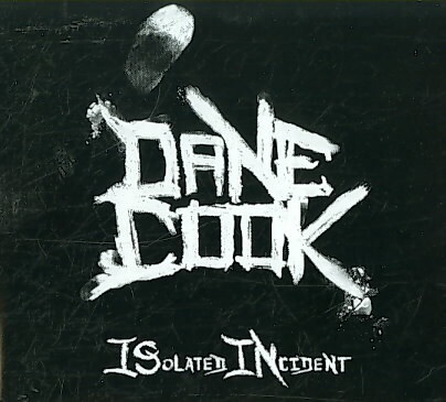 DANE COOK ISOLATED INCIDENT [DIGIPAK] NEW CD 824363008523| eBay