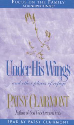 Renewing the Heart Ser.: Under His Wings by Patsy Clairmont (1998, Book, Other) for sale online ...
