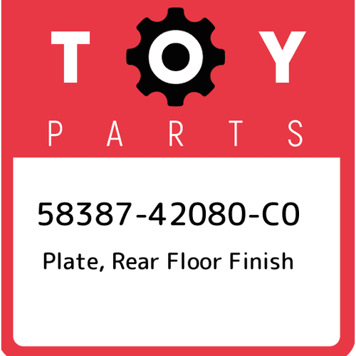 58387-42080-C0 Toyota Plate, rear floor finish 5838742080C0, New ...