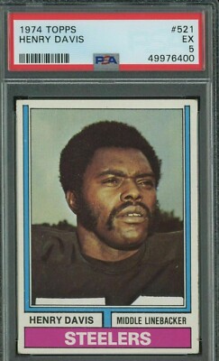 1974 Topps Football #521 Henry Davis Pittsburgh Steelers PSA 5 EX ...