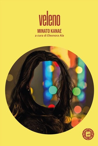 Kanae Minato Elena Ala Veleno (Taschenbuch) 9788865643853 | eBay.de