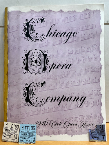1946 CHICAGO OPERA COMPANY Program | With Three Dated Opera House ...