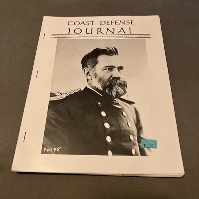 Coast Defense Journal (Publication Of Coast Defense Study Group) August ...