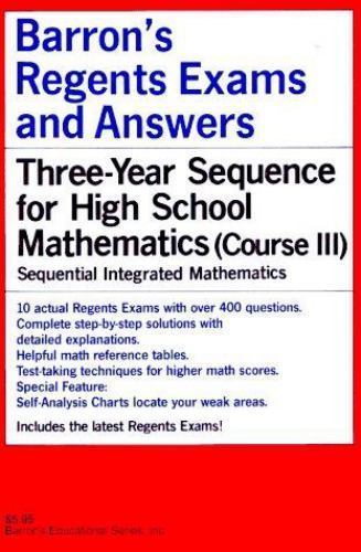 Barron's Three-Year Sequence for High School Mathematics by Lester ...