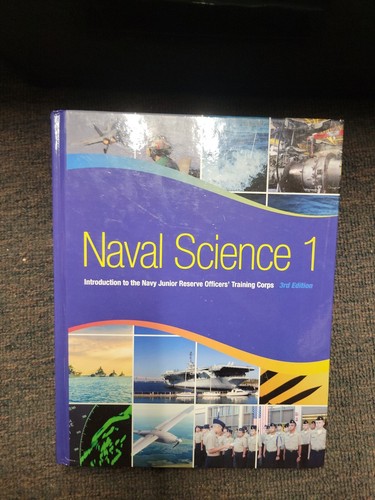 Naval Science 1 3rd Edition Intro to Navy Junior Reserve Officers ...
