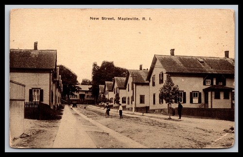 Post Card Rhode Island - A View Down New Street - Mapleville, RI 1917 ...