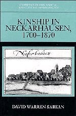 KINSHIP IN NECKARHAUSEN, 1700-1870 By David Warren Sabean - Hardcover 9780521583817 | eBay