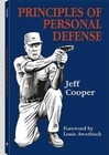 Principles of Personal Defense - Paperback By Jeff Cooper - GOOD ...