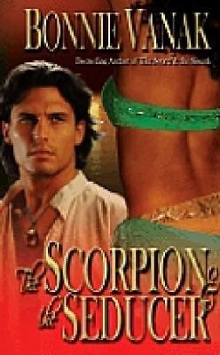 The Scorpion & the Seducer by Vanak, Bonnie 9780843959758| eBay