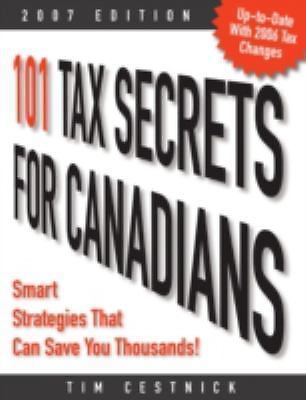 101 Tax Secrets for Canadians : Smart Strategies That Can Save You ...