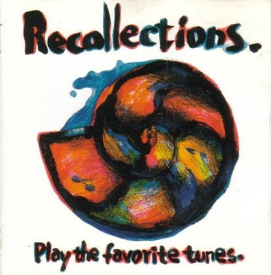 Recollections Play the Favorite Tunes (CD) | eBay