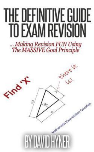 Definitive Guide to Exam Revision : ... Making Revision FUN Using the ...