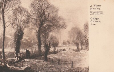 A WINTER MORNING By George Clausen RA - Vintage Art POSTCARD | eBay