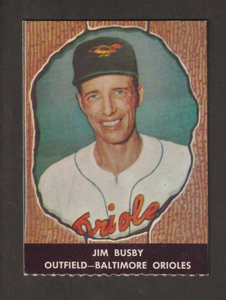 1958 HIRES ROOT BEER JIM BUSBY #68 - BALTIMORE ORIOLES - EX-MT+ (1948 ...