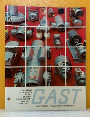 Gast Manufacturing Corporation Compressors/Vacuum Pumps/Air Motors ...