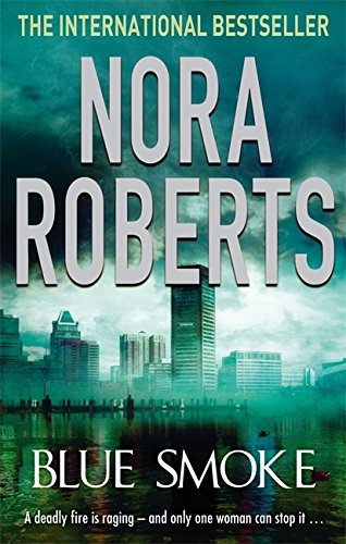 Blue Smoke (Tom Thorne Novels) - Roberts, Nora 9780749940522| eBay