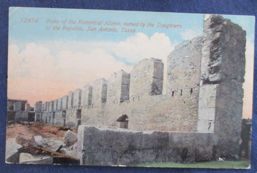 ca1910 San Antonio Texas Ruins Alamo Owned by Daughters of the Republic ...