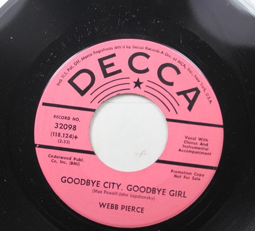 Country Promo 45 Webb Pierce - Goodbye City, Goodbye Girl / That Same ...