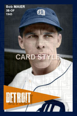 Bob Maier - 1945 Detroit Tigers - choose a style - colorized print | eBay