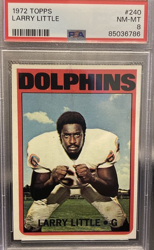 1972 Topps FB Card #240 Larry Little Miami Dolphins HOF ROOKIE RC PSA ...