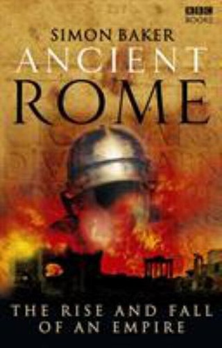 Antigua Roma: The Rise And Fall Of An Empire Libro en Rústica Simon 9781846072840 | eBay