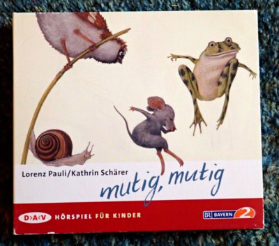 mutig, mutig, Hörspiel f. Kinder , Eine kluge Geschichte über Mut, Top ...