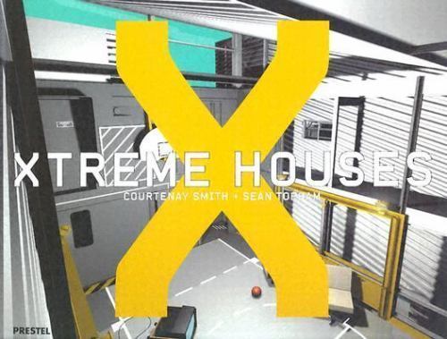 Xtreme Houses by Courtenay Smith; Sean Topham 9783791327891| eBay