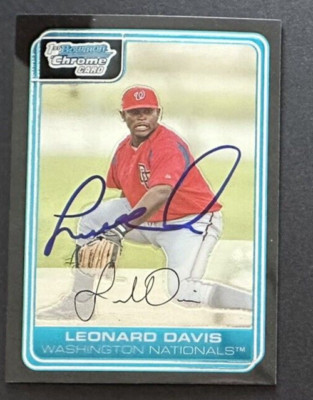 LEONARD DAVIS SIGNED 2006 Bowman Chrome #BC109 Nationals Auto CARD ...