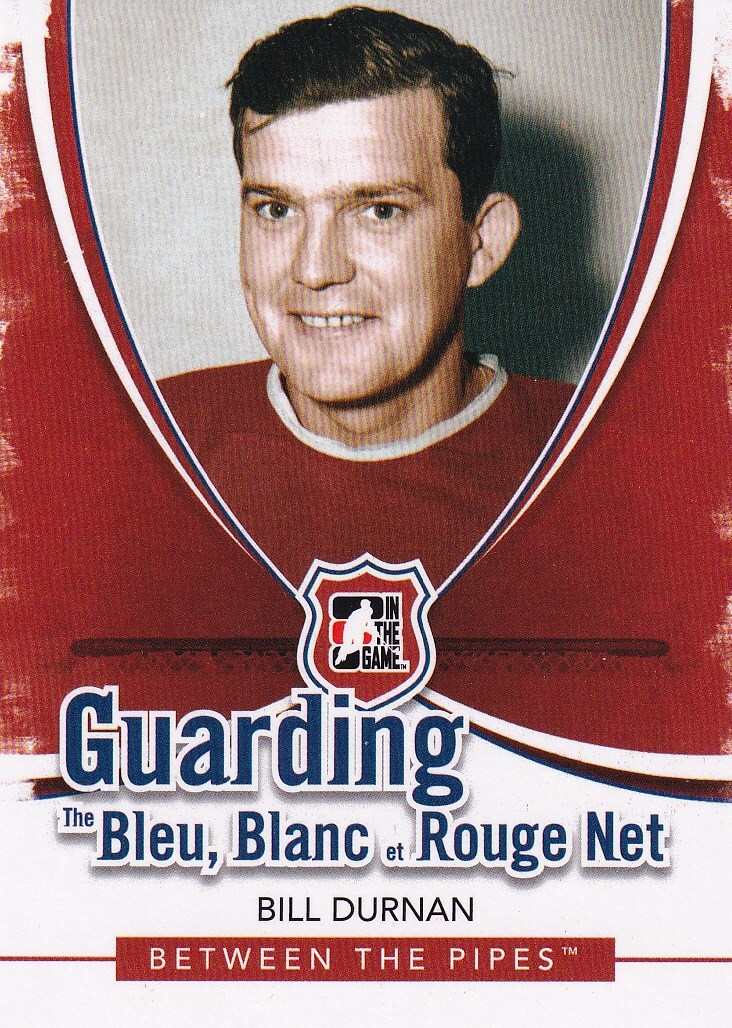 10-11 BETWEEN THE PIPES GUARDING THE BLEU BLANC ET ROUGE NET - BILL ...