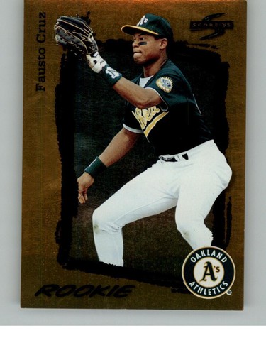 1995 Score Fausto Cruz 583 Oakland Athletics Gold Rush | eBay