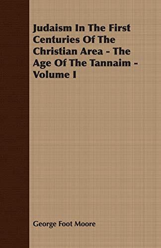 Judaism In The First Centuries Of The Christian Area - The Age Of The ...