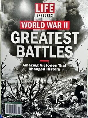 Life Explores Magazine November 2024 World War 2 Greatest Battles ...