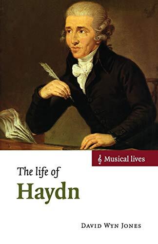 The Life of Haydn (Musical Lives) by Jones, David Wyn Paperback ...